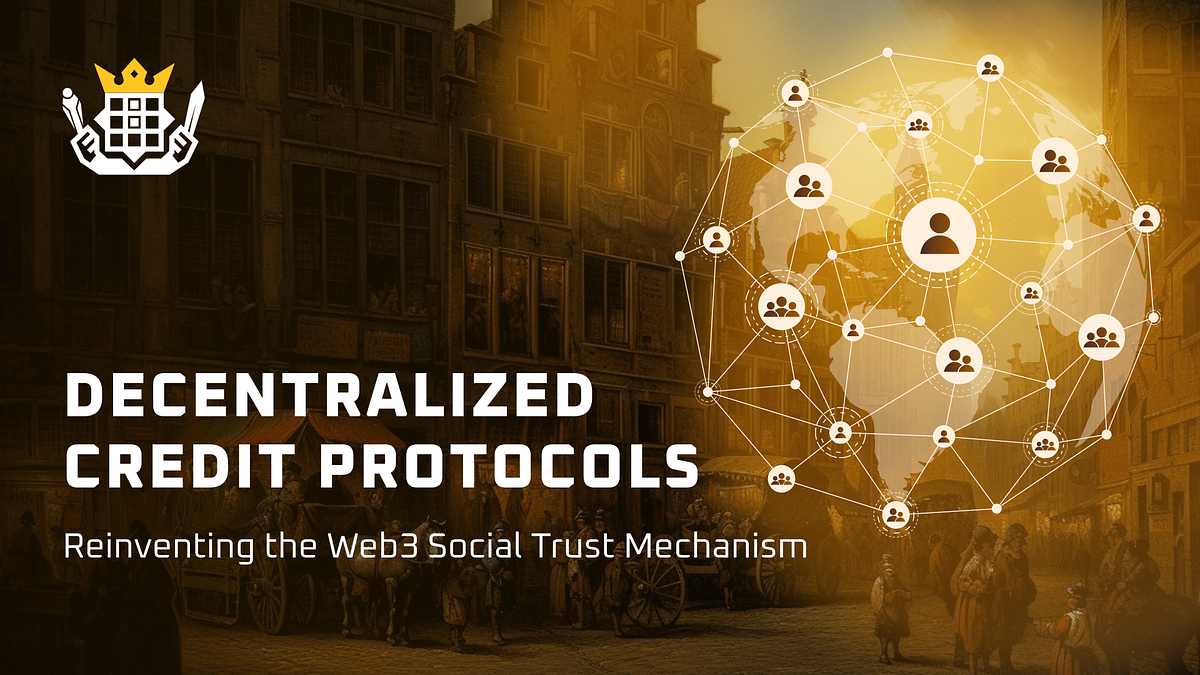 Decentralized Credit Protocol Reshapes Web3 Social Trust Mechanisms | by KingU | Dec, 2023 | Medium
