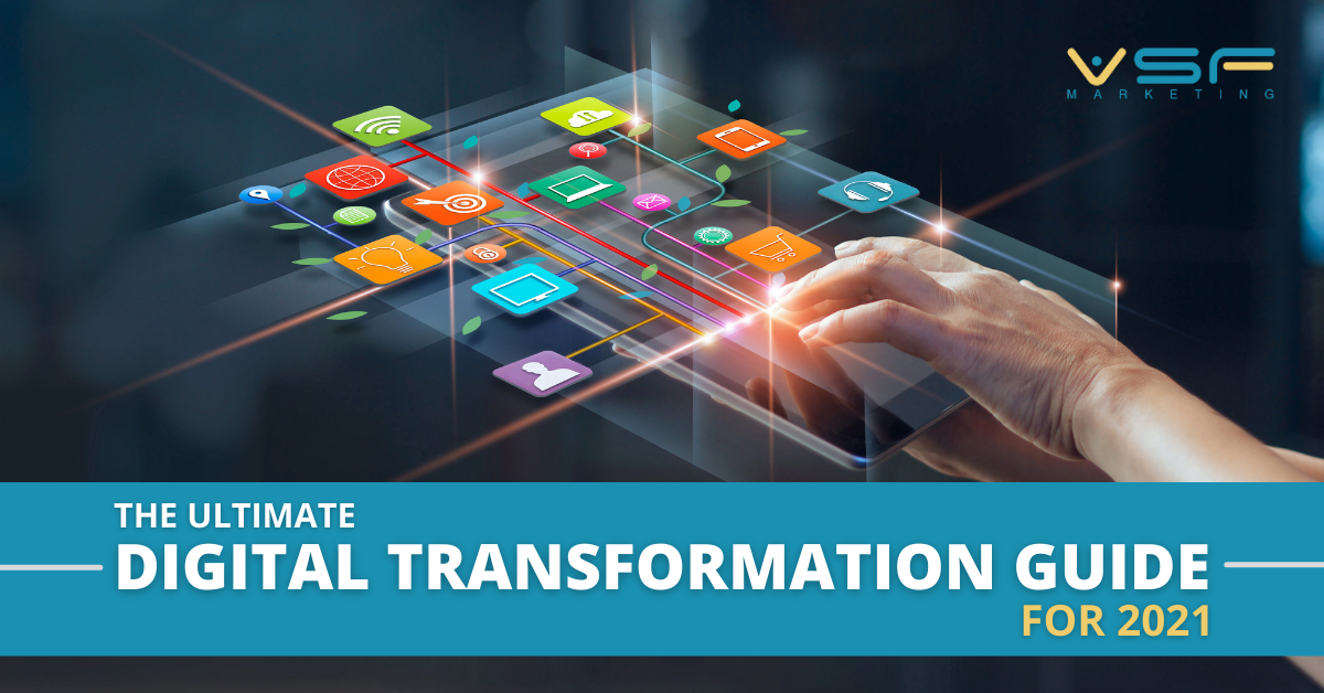 The Ultimate Digital Transformation Guide for 2021 | Medium