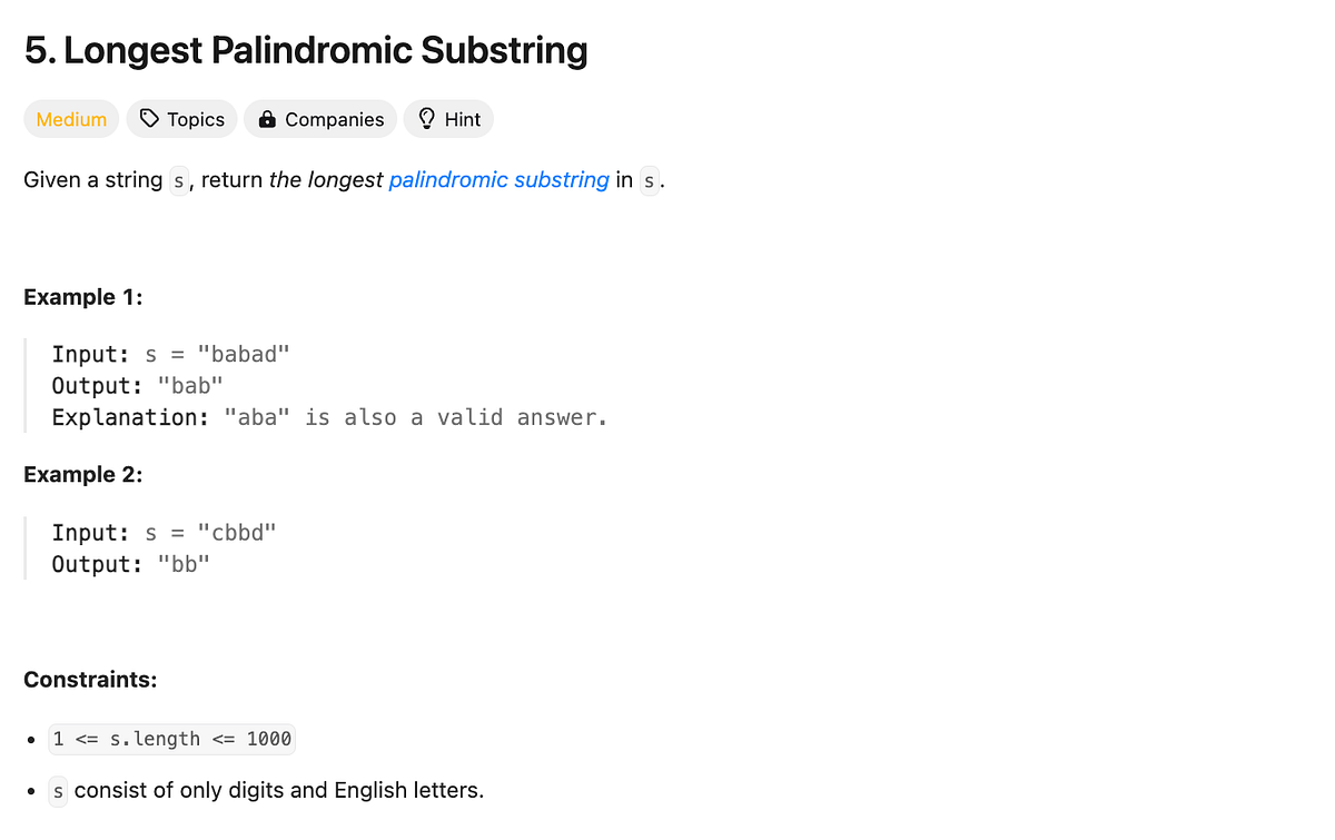 Coding Interview 2 Solutions To The Longest Palindromic Substring By 1626