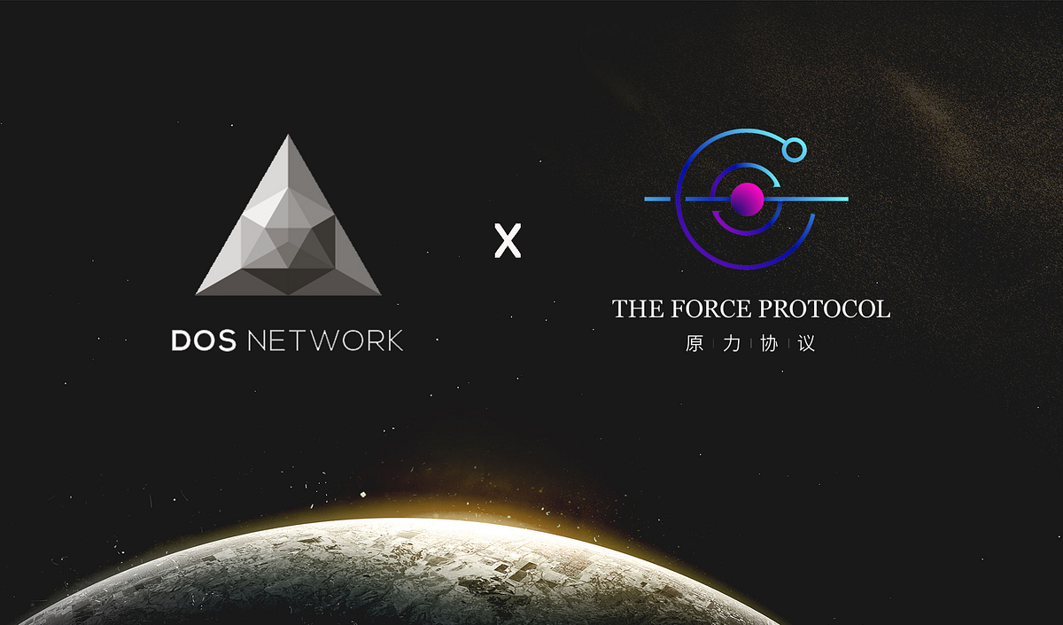DOS Network + The Force Protocol: Boosting the Development of “DeFi ...