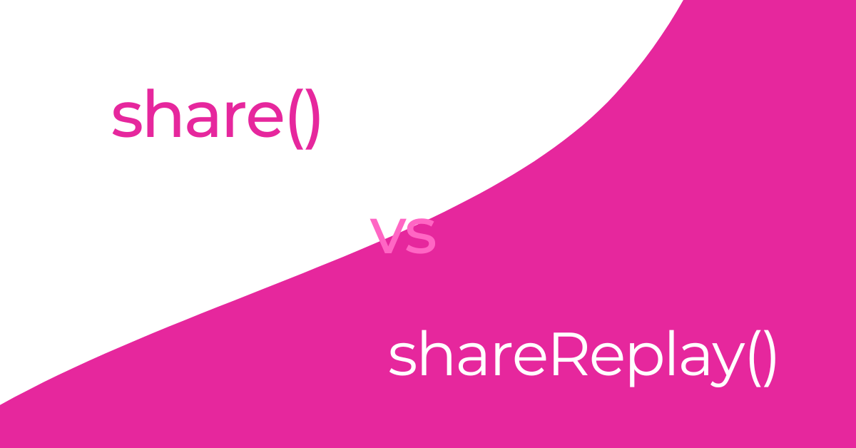 Demystifying RxJS: ‘share’ vs ‘shareReplay’ operators | by Tomas Mikula ... Demystifying RxJS: ‘share’ vs ‘shareReplay’ operators | by Tomas Mikula ...