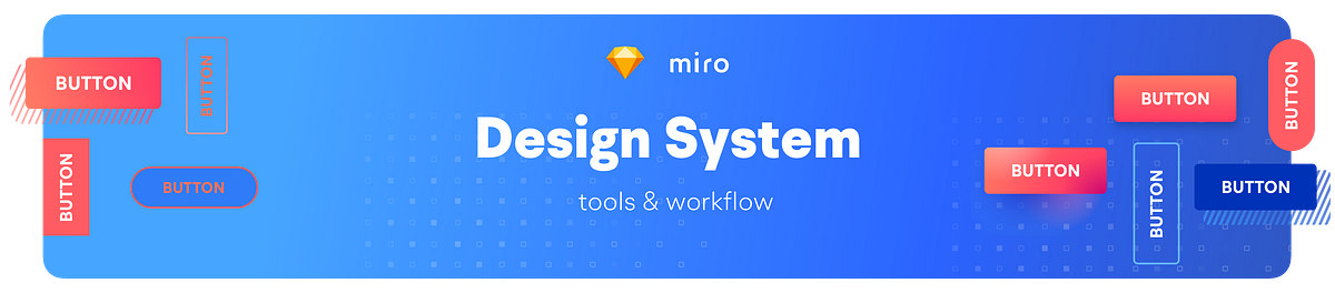 Design System tools & workflow for small teams. | by Anna Arteeva ...