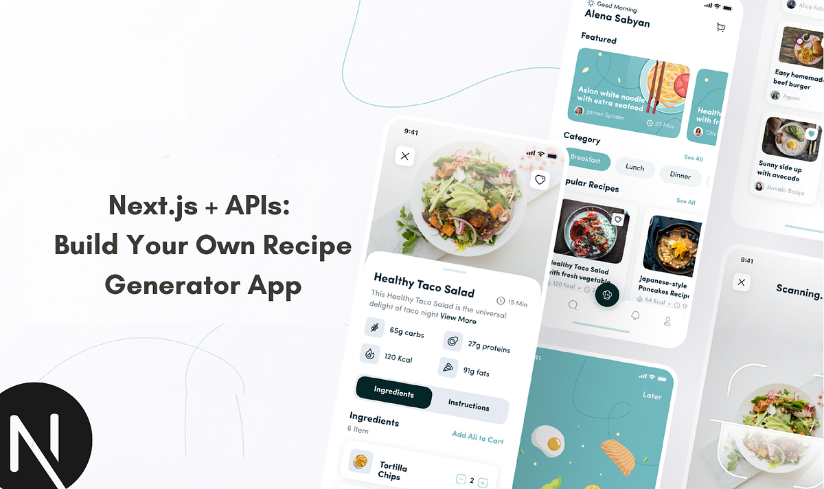 Next.js + APIs 🍽️: Build Your Own Recipe Generator App | Stackademic