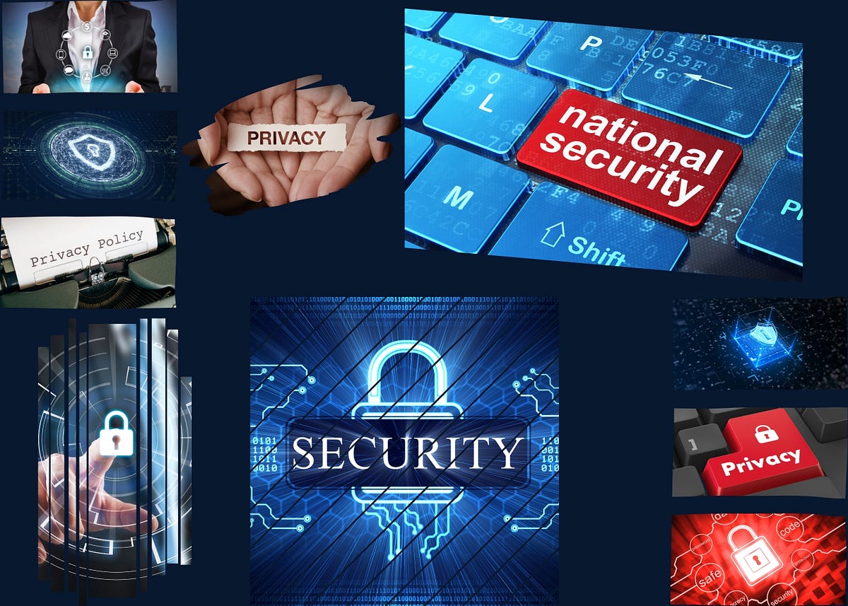 Privacy vs. National Security: Can We Really Have Both? | by Md Faiyaz ...