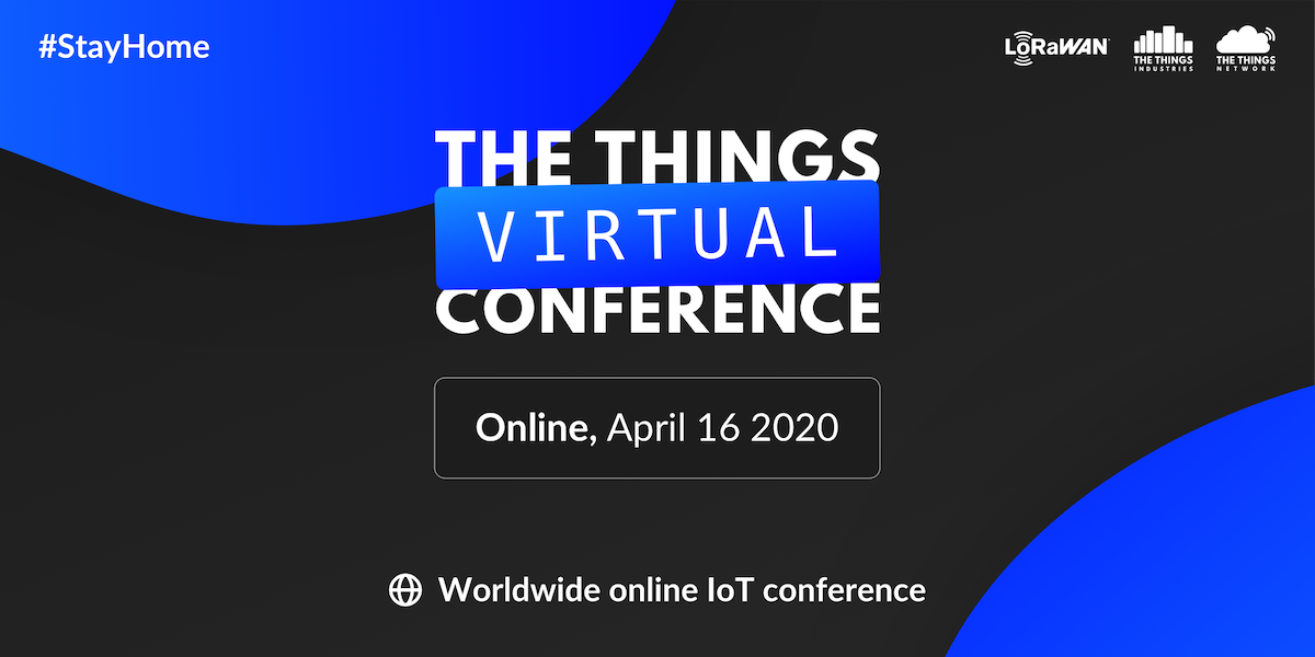 4 takeaways from The Things Virtual Conference 2020 | by Muntasir Mamun ...