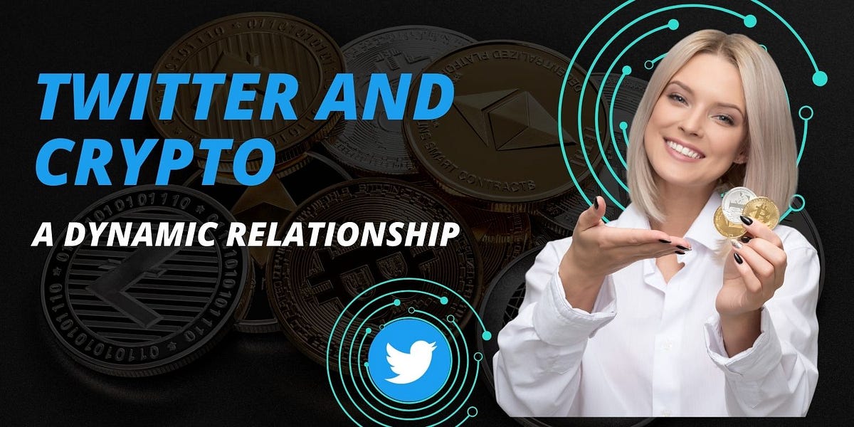 Twitter and Crypto: A Dynamic Relationship | by Alina Smith | Oct, 2024 ...
