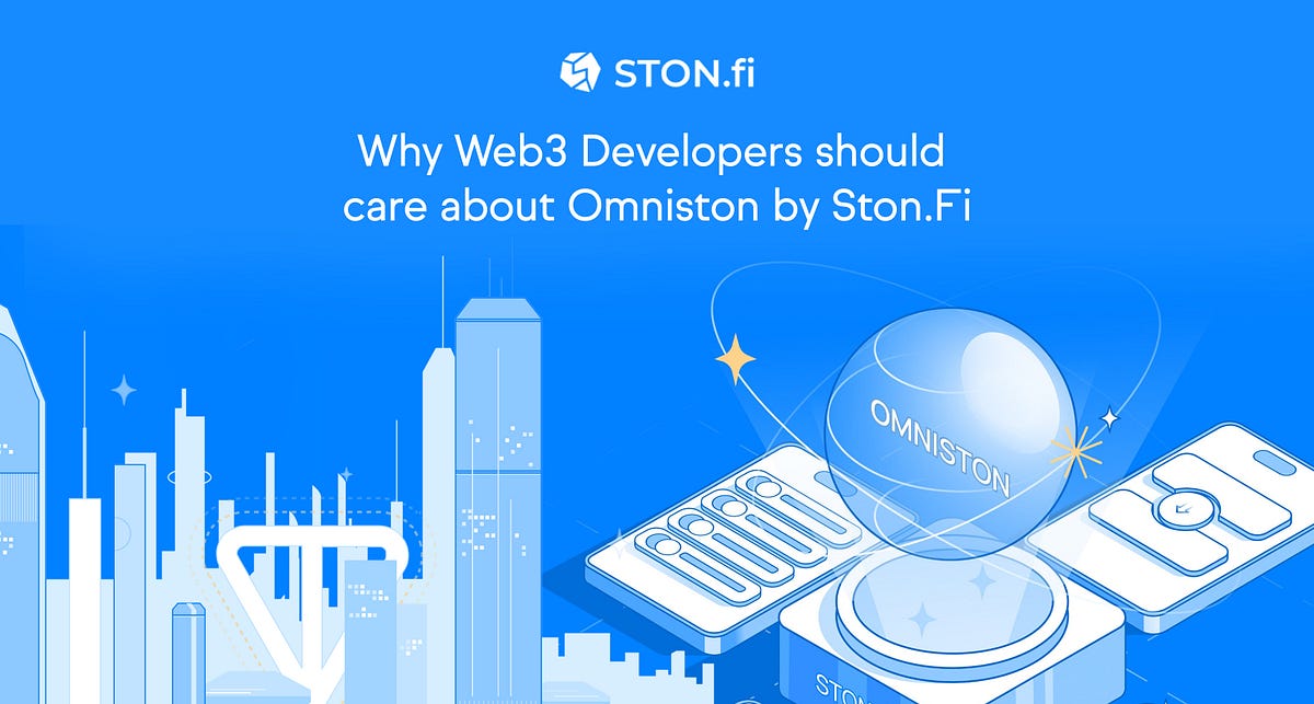 Why Web3 Developers should care about Omniston by Ston.Fi | by Abasido Tom | Medium