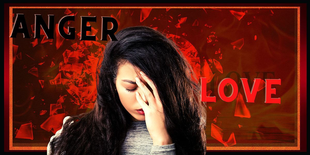Anger at the Loss of Love. Holding on and letting go | by Susannah ...