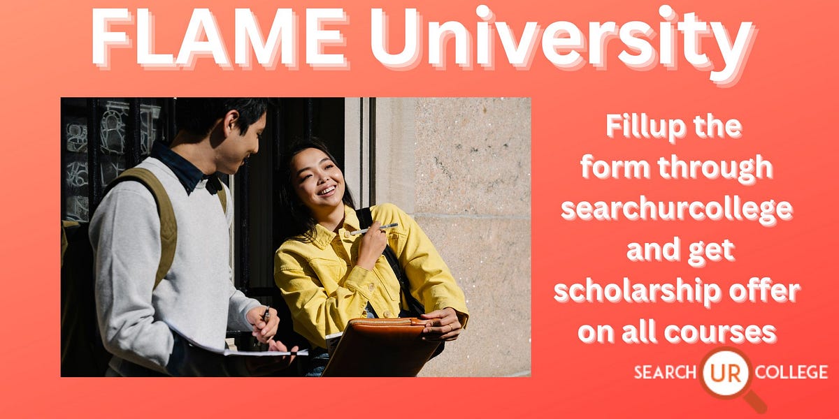 FLAME University — Searchurcollege | by Searchurcollege | Medium