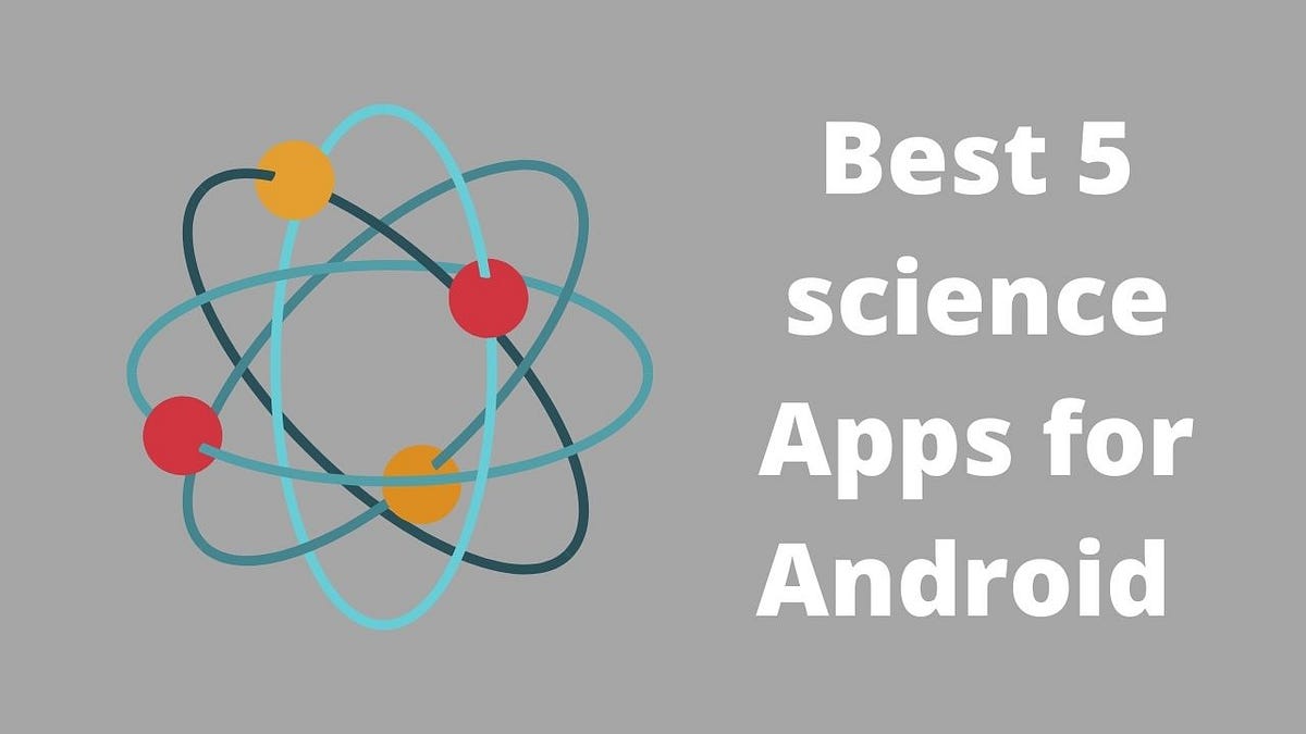 Glogerly.com. Science Android apps : Best 5 science… | by Geni | Medium