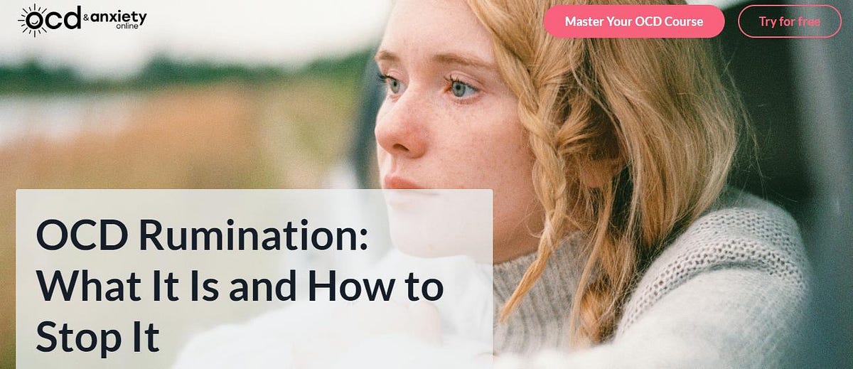 Navigating OCD Rumination: A Guide to Self-Help | by Ocdanxiety | Medium