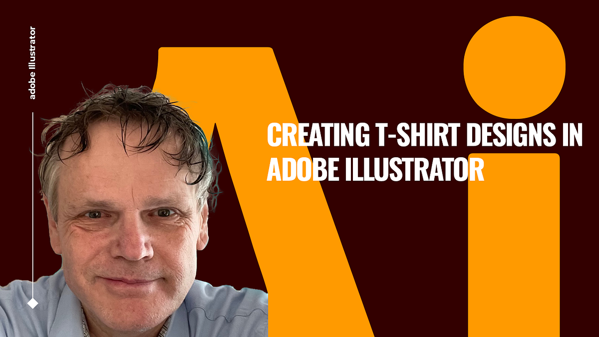 Creating T-shirt Designs in Adobe Illustrator | by Benard Kemp (Coach ...