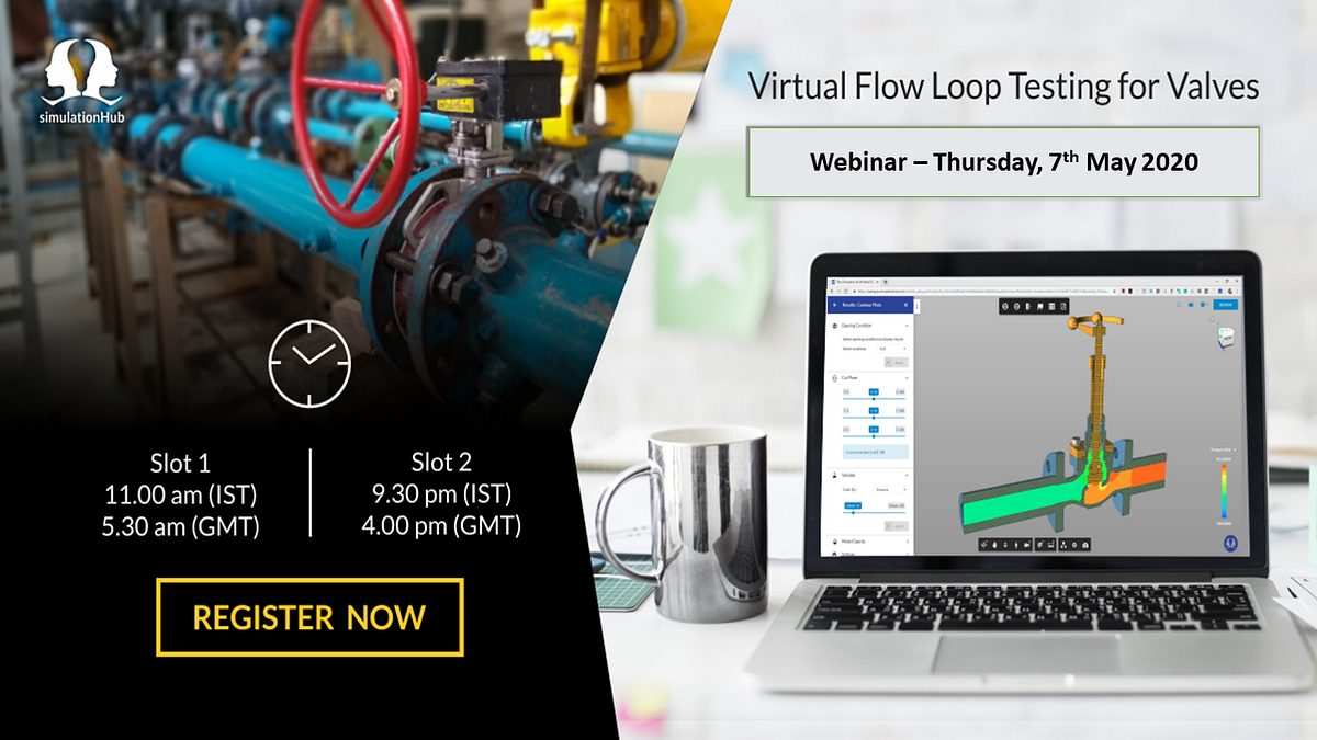 Virtual Flow Loop Testing for Valves | by simulationHub | simulationHub ...