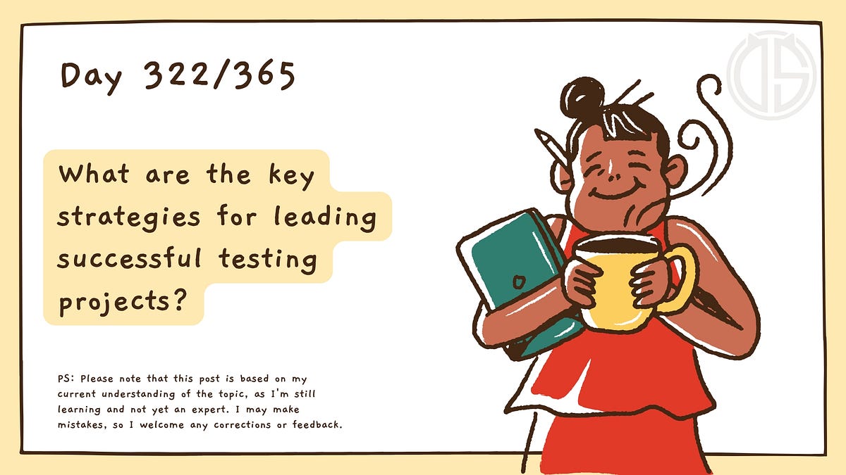 What are the key strategies for leading successful testing projects ...