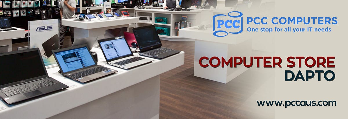 PCC Computers Discover the Best Computer Store in Dapto | by Pccseoonline | May, 2024 | Medium
