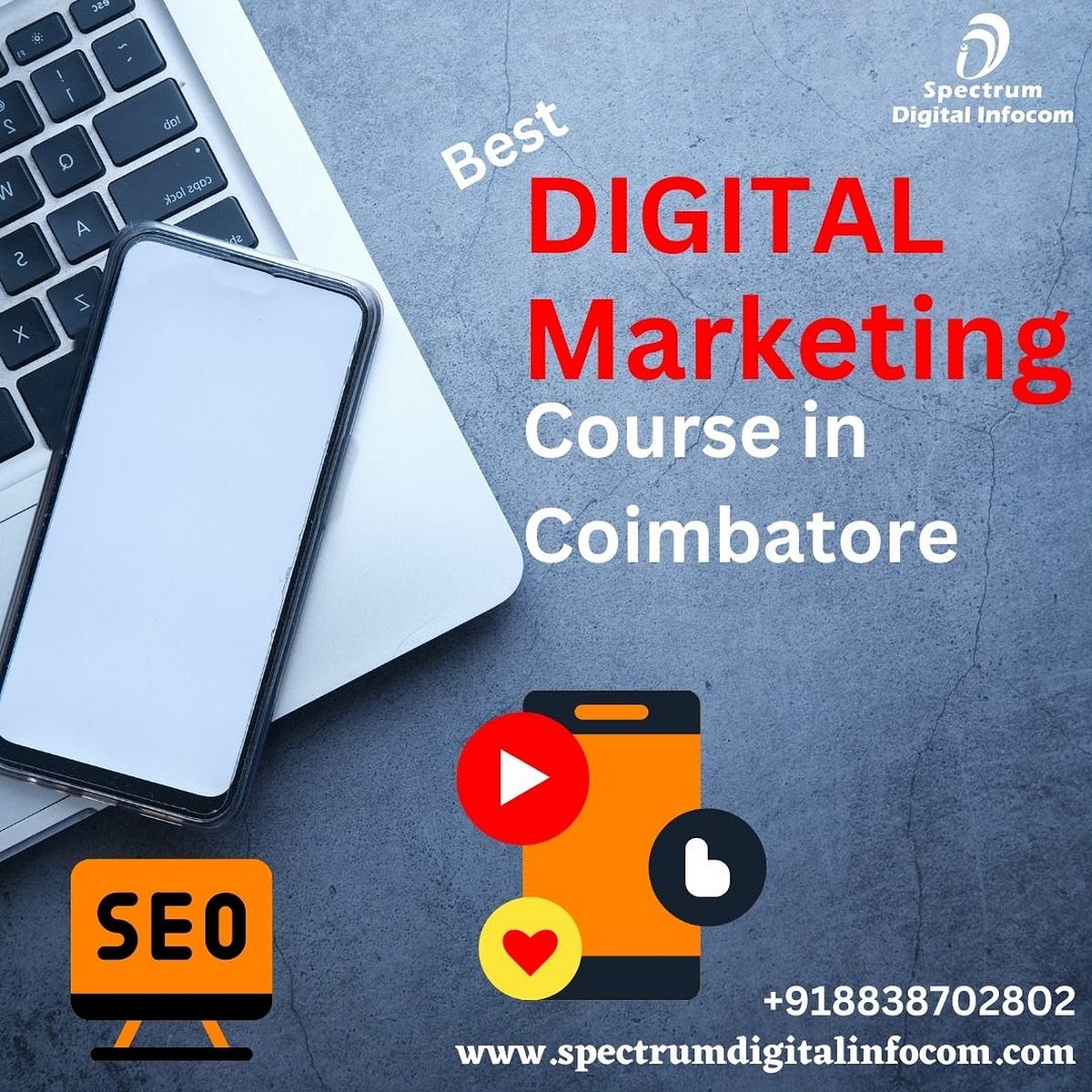 Best digital Marketing course in Coimbatore - sumaya riyaz - Medium