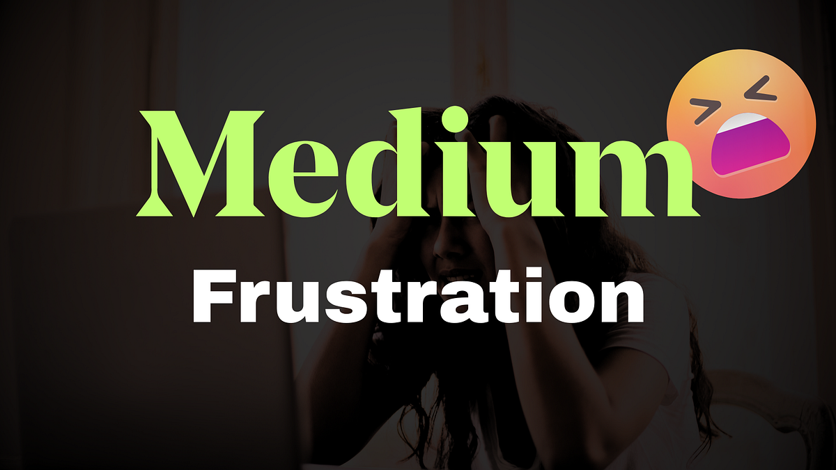 Medium Promised Writers Freedom—But Delivered Frustration Instead | by Kaushal Kumar | Write ...