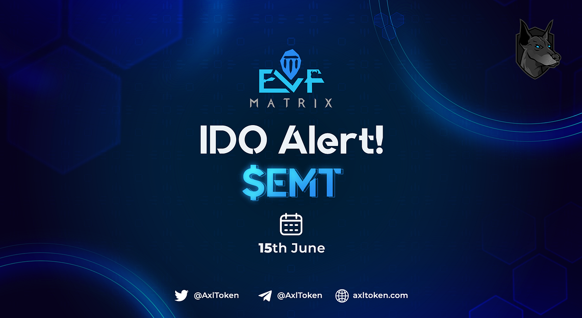 Elf Matrix to Complete IDO on AXL Launchpad on June 15 | by Axl Token ...