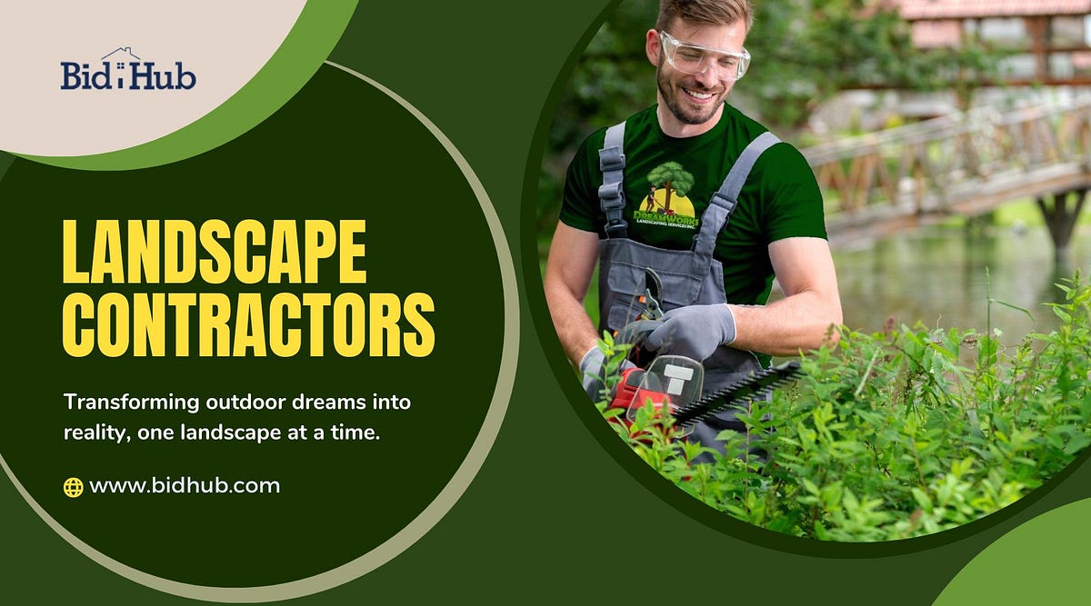 Discover Top Landscape Contractors in the USA with Bidhub | by Bid Hub | Jan, 2024 | Medium