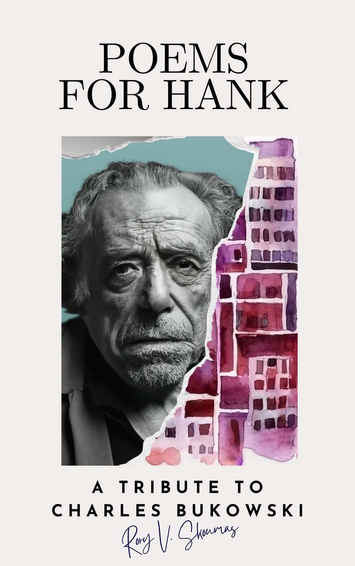 Poems for Hank: A Tribute to Charles Bukowski | by Rory V. ️ 🥃 | The ...