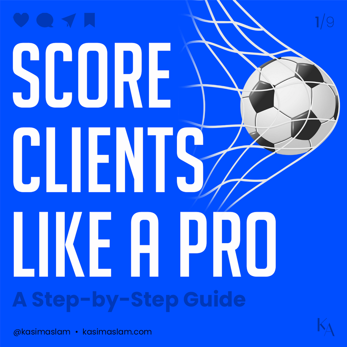 Score Clients Like a Pro: Tips for New Agency Owners | by Kasim Aslam ...