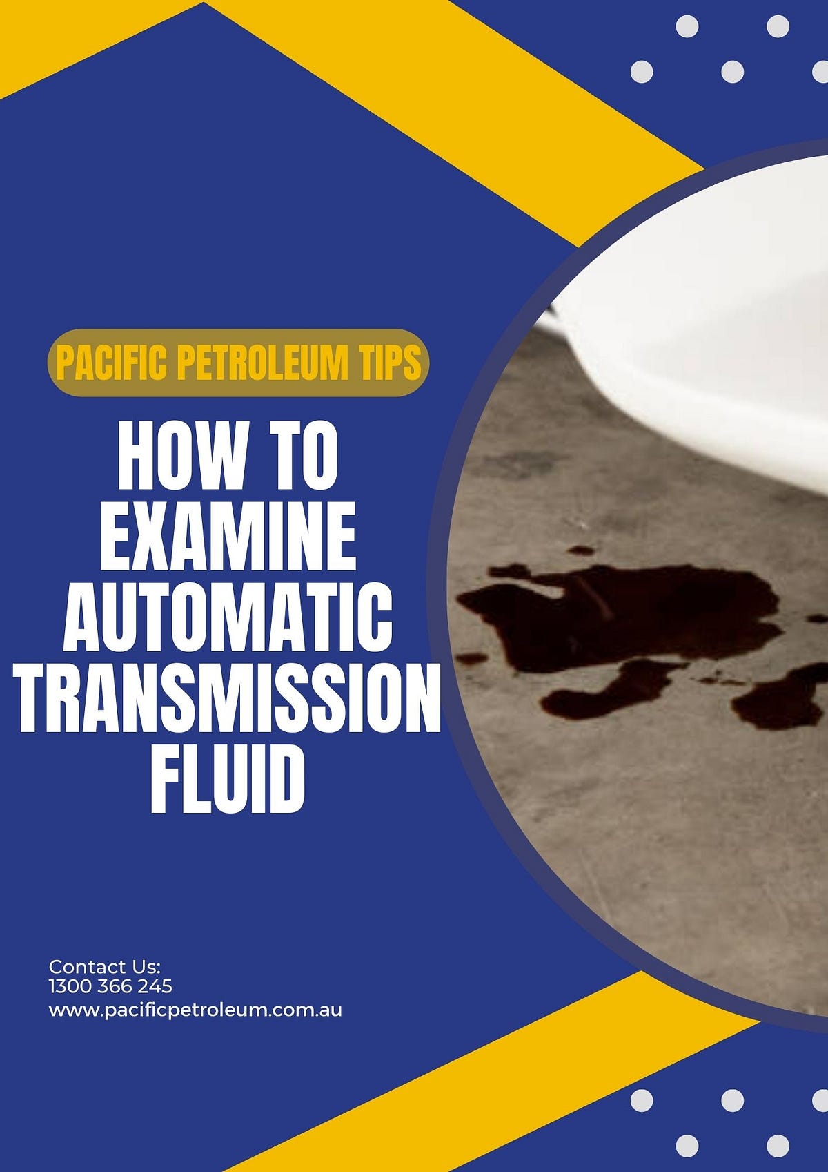 Pacific Petroleum Tips — Effective Ways for Dealing With Spilled Oil On ...