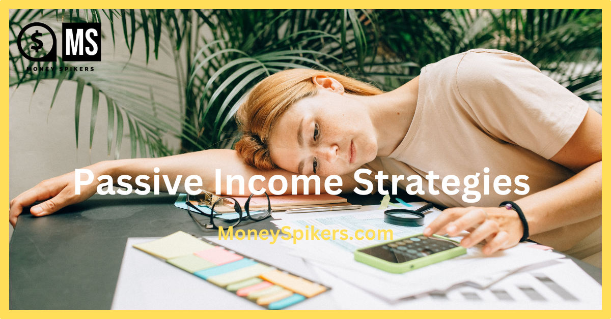 Passive Income Strategies for Beginners | by Money Spikers | Medium