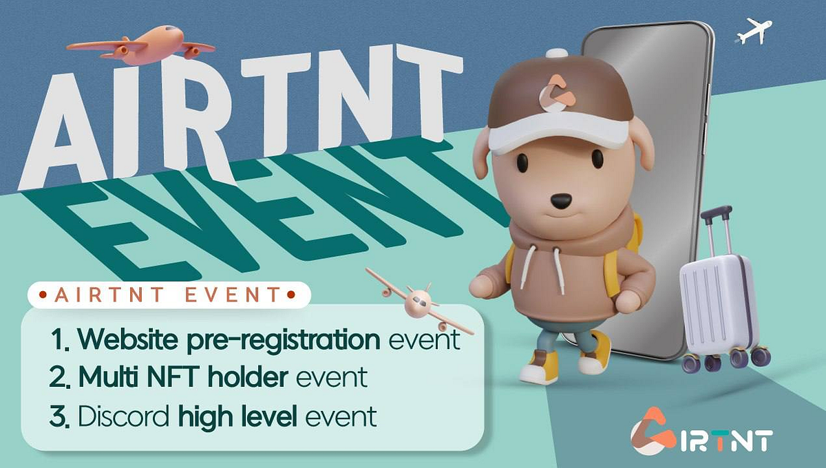 🔥 AirTnT Event (Big 3). Hello, we’re AirtnT team! The AirTnT… | by AirTnT | Medium