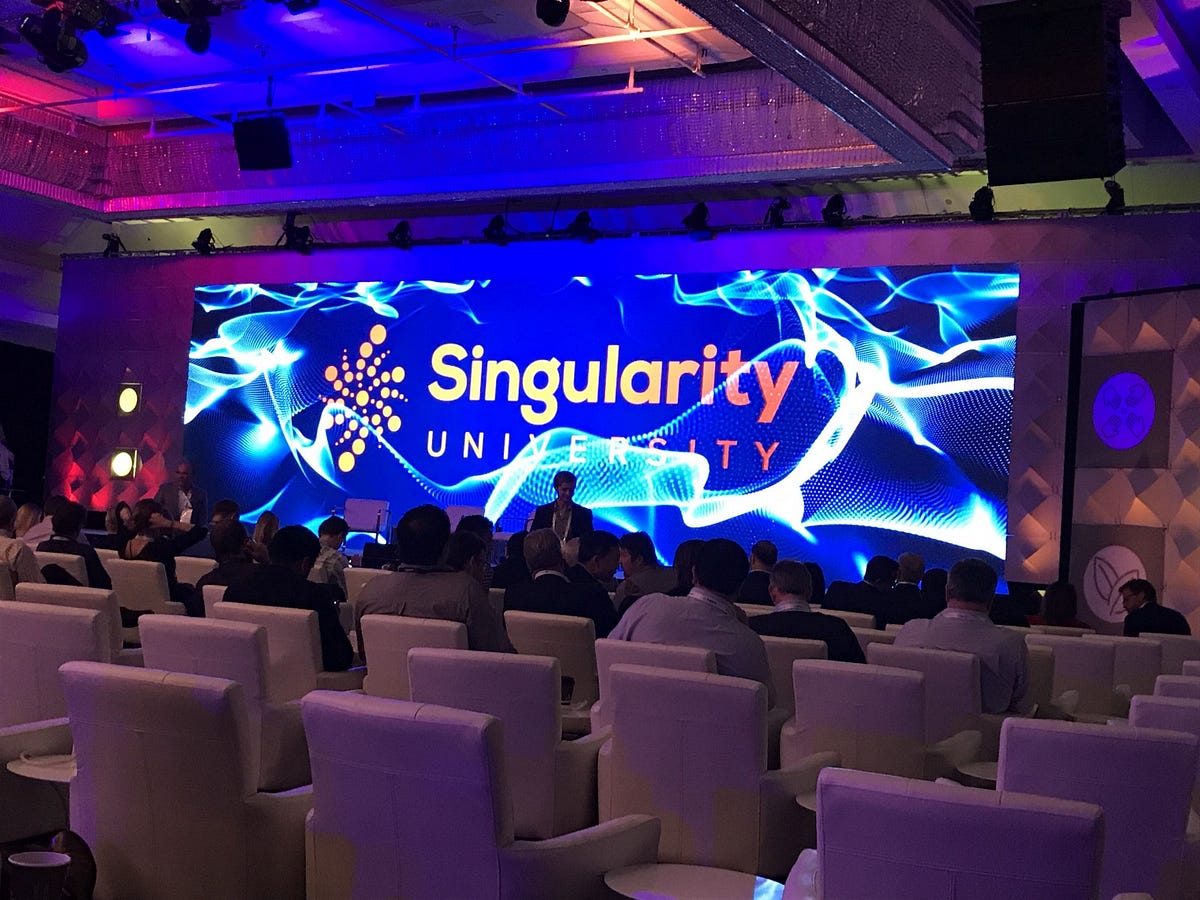 Singularity University Global Summit 2018 | by David Alayón | Future ...