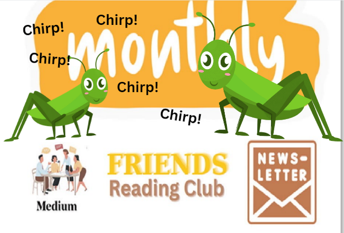 The Friends Reading Club is About to Adjust its Focus! | by Justiss ...