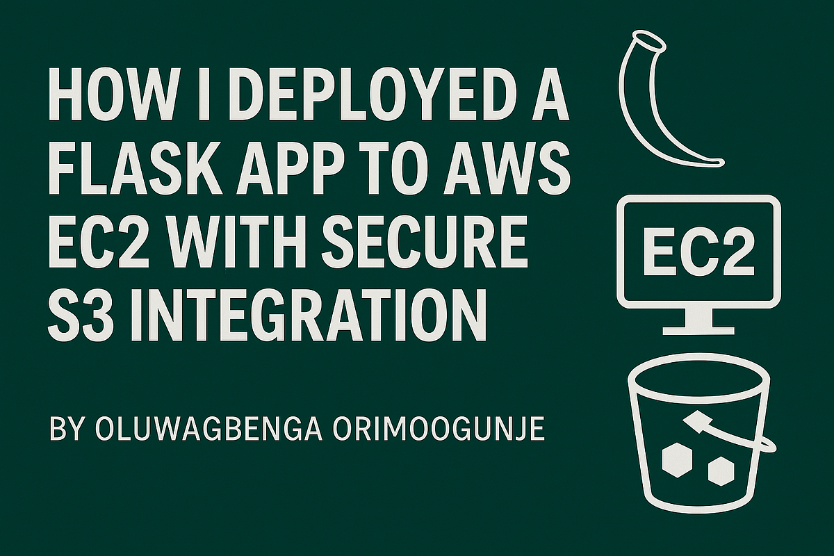 How I Deployed a Flask Web App on AWS EC2 with S3 Backend Storage | by Oluwagbenga Oluwapelumi ...
