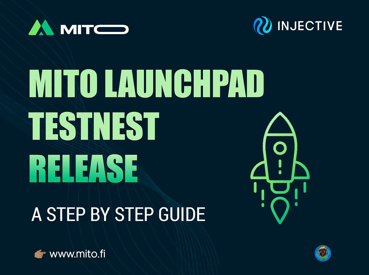 MITO LAUNCHPAD REVOLUTIONIZES TOKEN LAUNCHES AND YIELD GENERATION | by ...