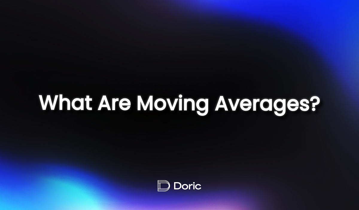 What Are Moving Averages?. A moving average is a technical… | by Doric ...