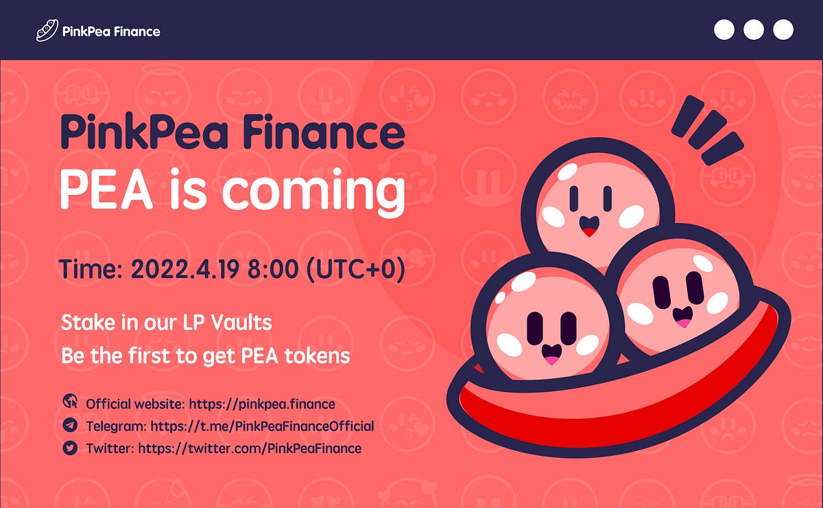 The PinkPea Finance PEA token is coming - PinkPea - Medium