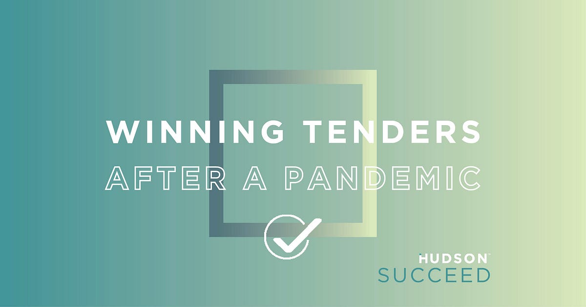 How to Win Public Sector Tenders After a Pandemic | by John Hudson - Hudson Succeed | Medium