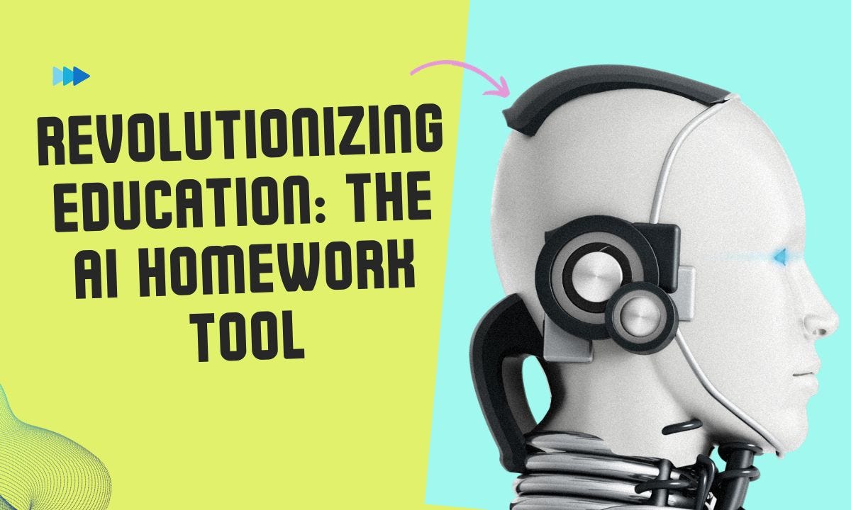 Revolutionizing Education: The AI Homework Tool | by Sanjeev Zestful ...