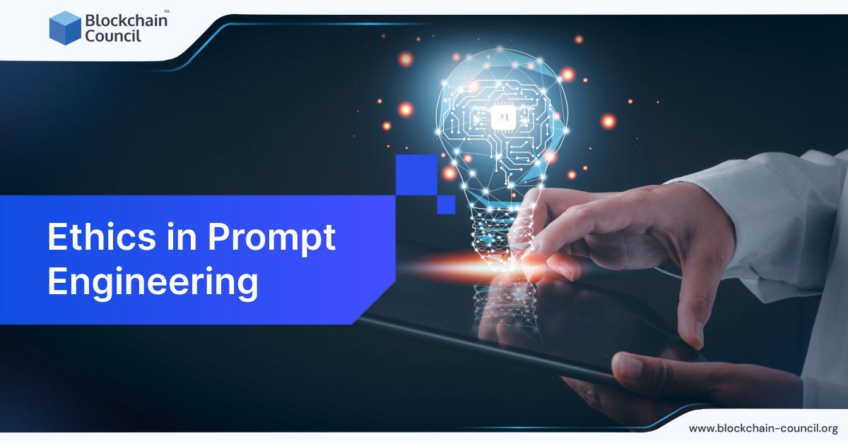 Ethics in Prompt Engineering. Artificial Intelligence (AI) has… | by ...