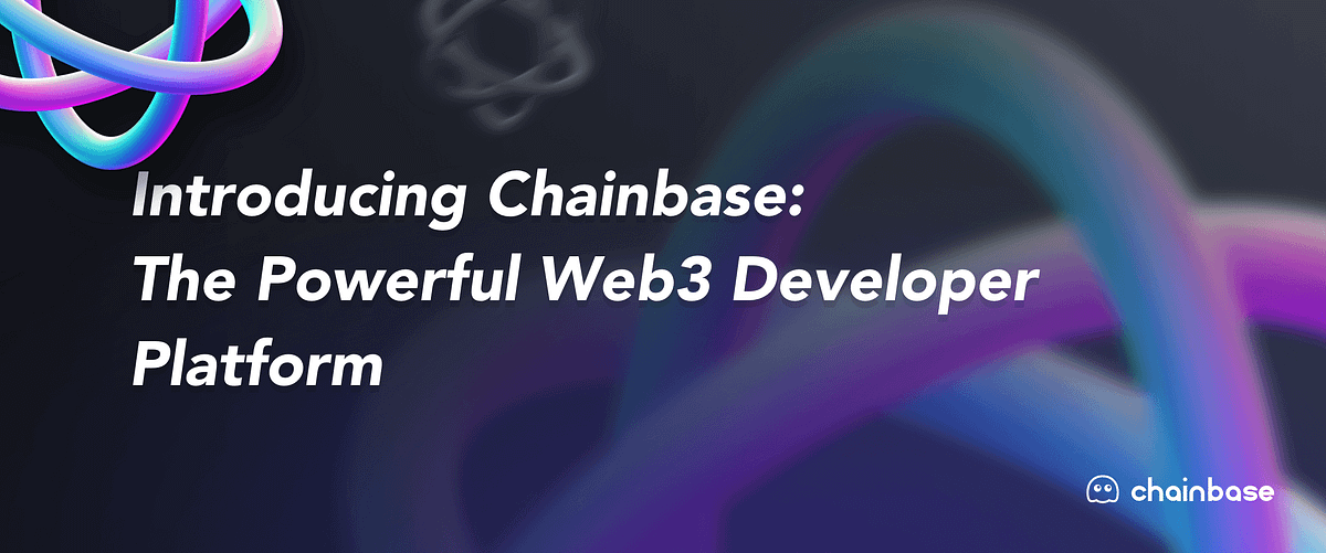 Introducing Chainbase: The Powerful Web3 Developer Platform | by Chainbase | Medium