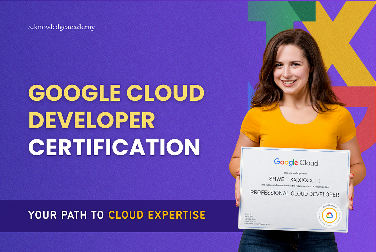 Google Cloud Developer Certification: Your Path to Cloud Expertise | by ...
