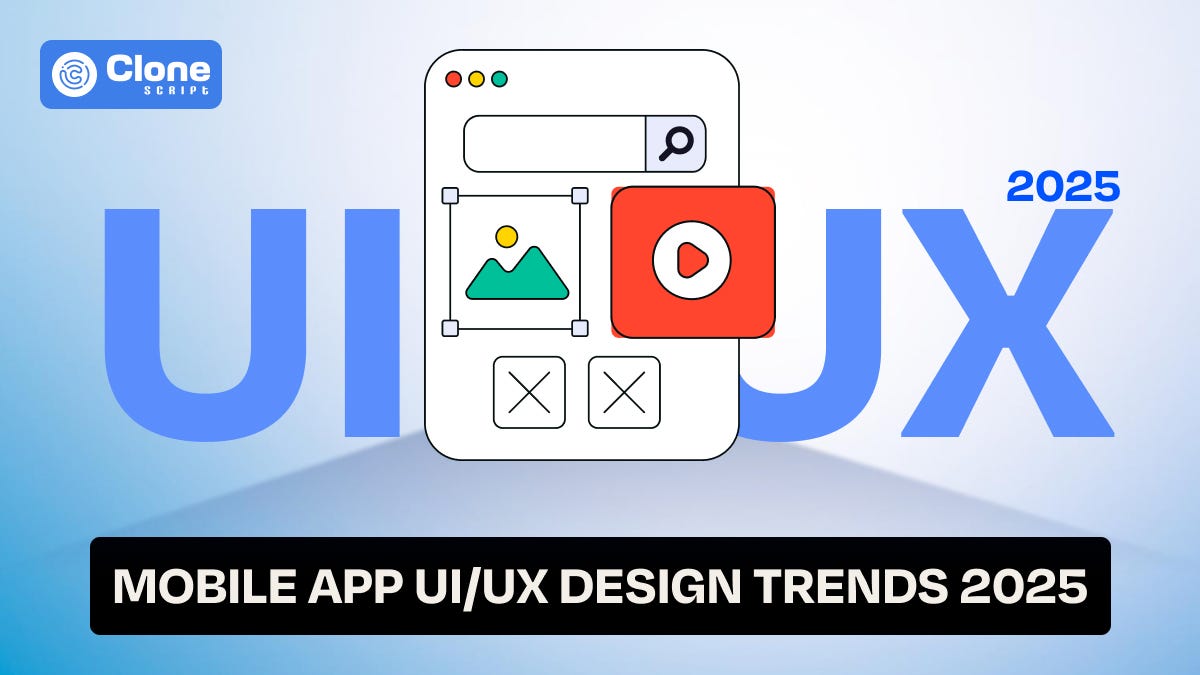 Mobile App UI/UX Design Trends 2025: Design Guide | Medium