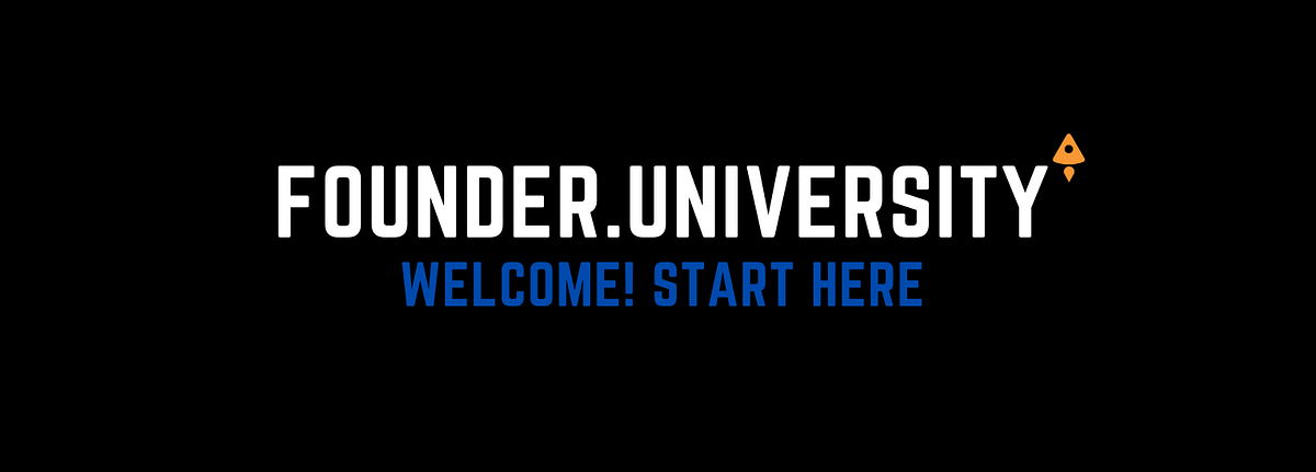 Founder.University: Turn Your Startup Idea into Reality | by Talisha ...