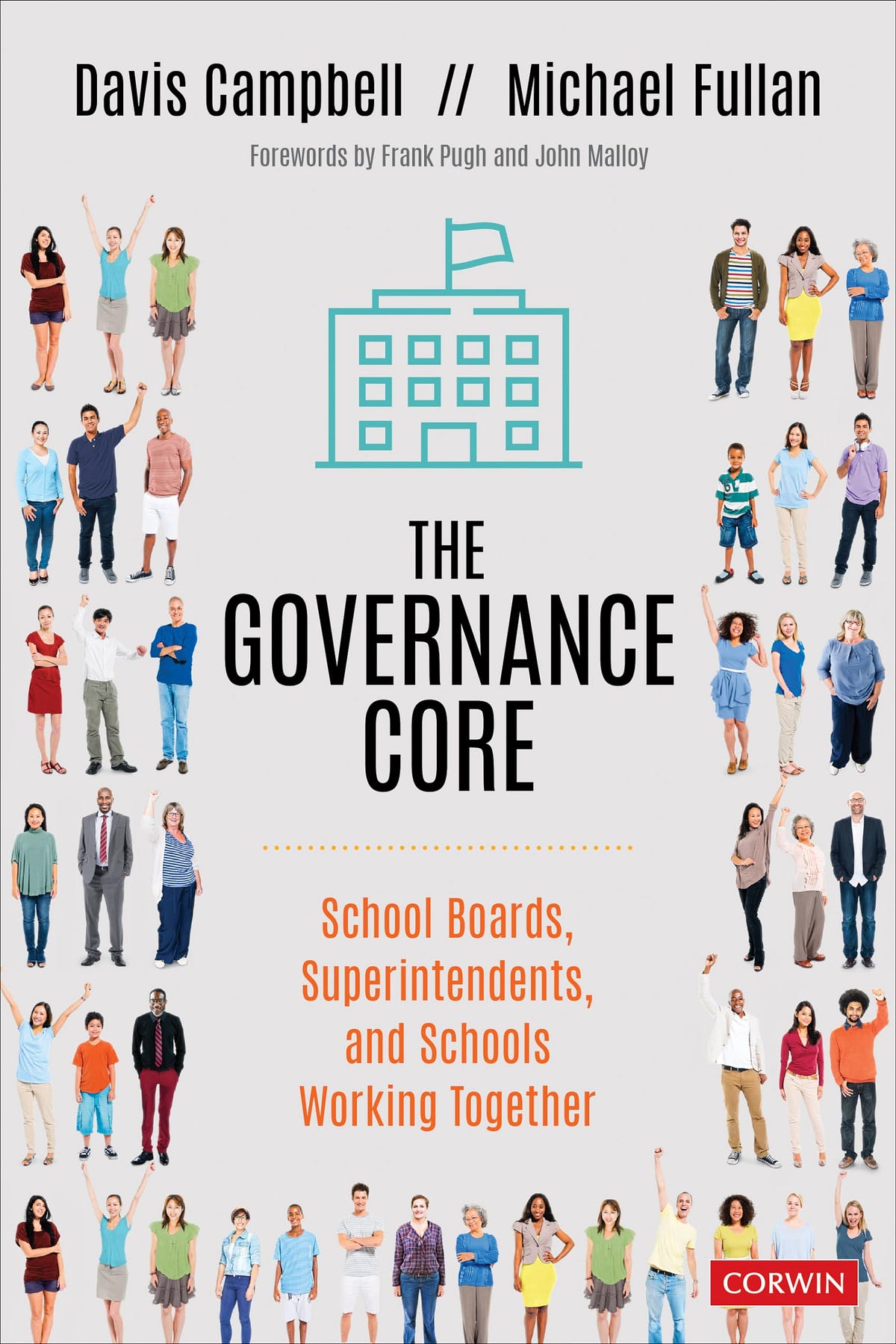 [READ] The Governance Core: School Boards, Superintendents, and Schools ...