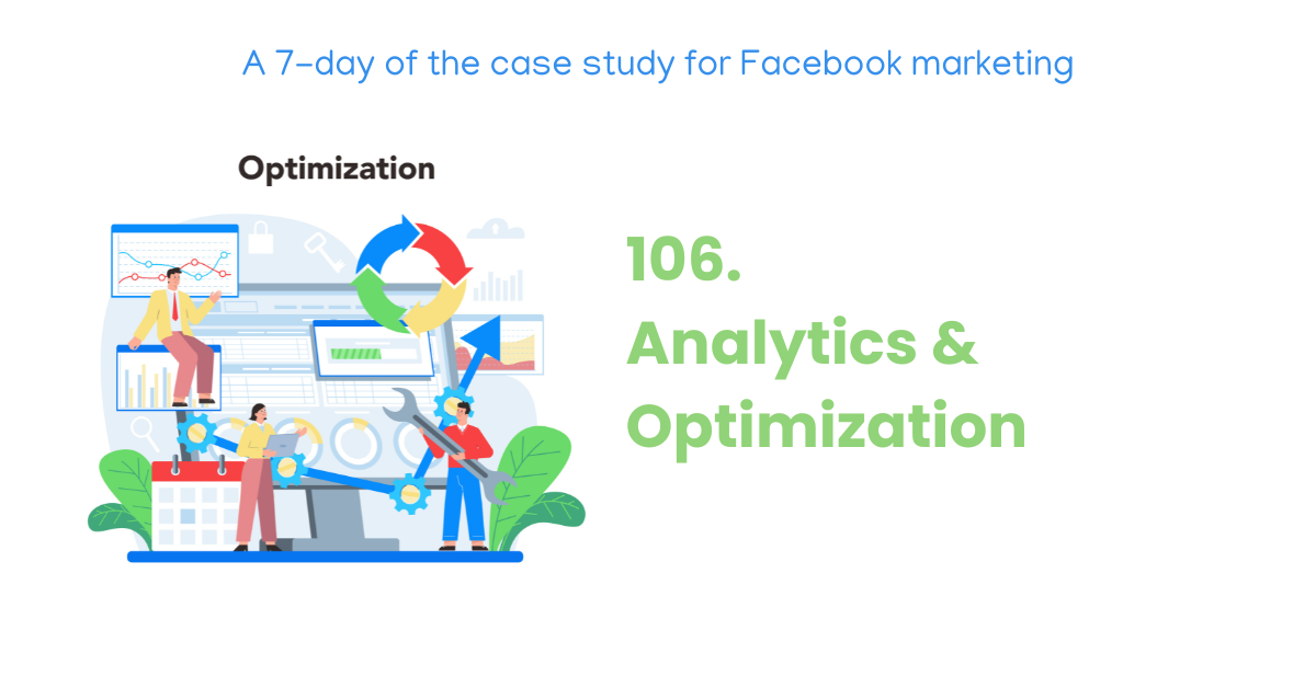 106. Analytics & Optimization. Hey there! Let’s dive into Day 6 of ...