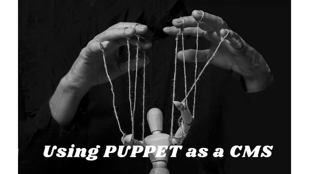 Introduction Puppet as a Configuration Management System | by Ebo Jackson | Level Up Coding