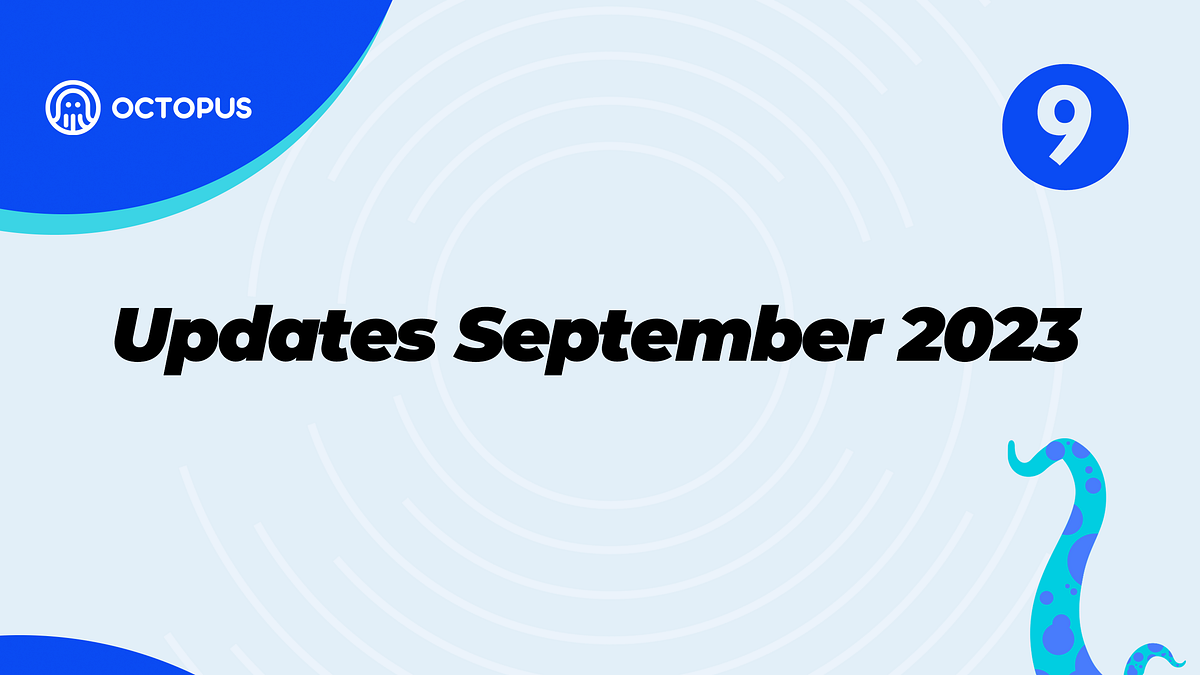 Octopus Network Progress Report | Sep 1–30, 2023 | by MiX | Omnity ...