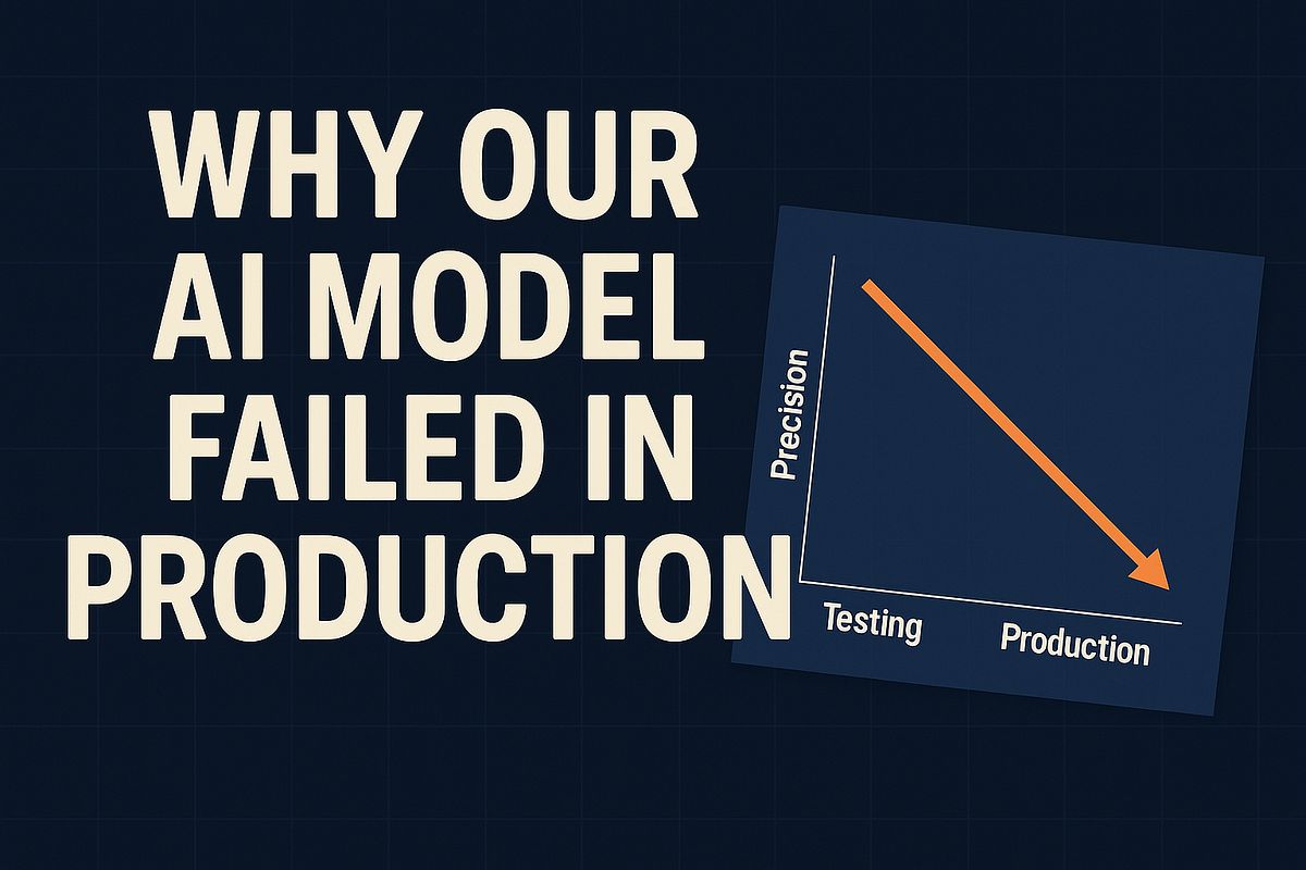Why Our AI Model Failed in Production After 99.8% Accuracy | Dev Genius