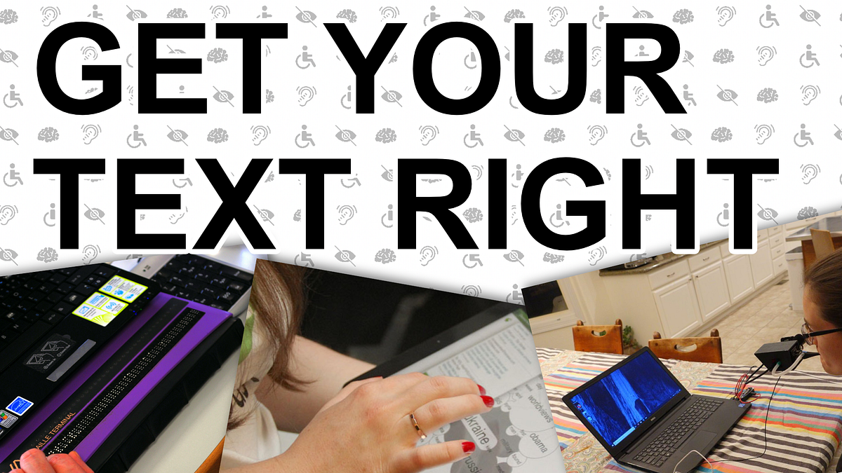 Text Matters, like… a lot! Accessible text on the web | by Attila Vágó ...