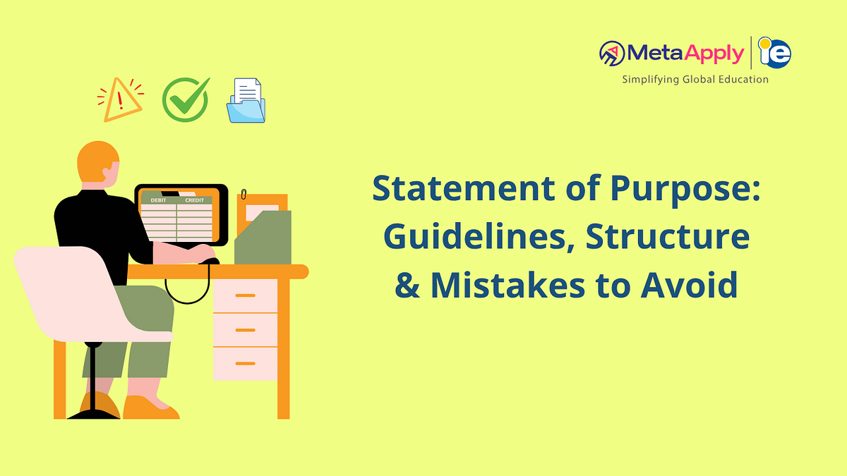 Statement of Purpose: Guidelines, Structure & Mistakes to Avoid | by ...