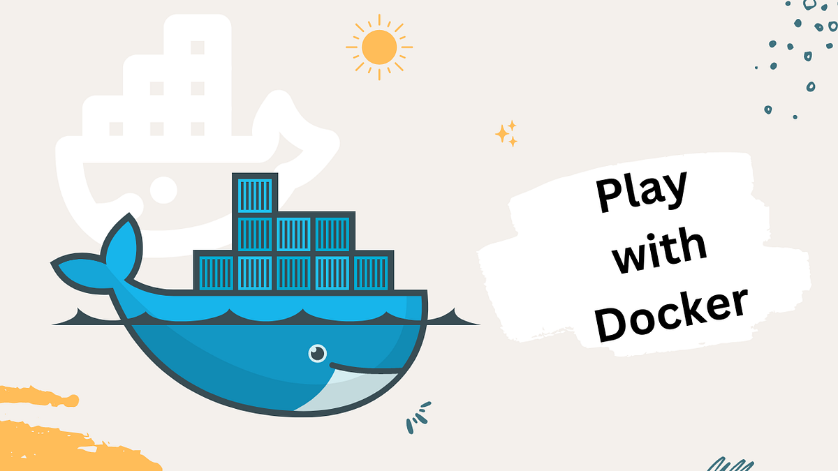 Unlock Your Potential in Technology with Play with Docker: A Hands-On Guide to Learning Docker ...