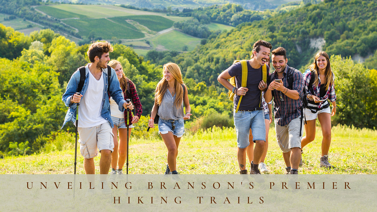 Unveiling Branson’s Premier Hiking Trails Near Vacation Rentals for ...